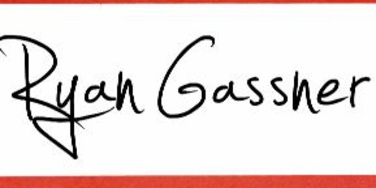 Hello My Name Is Ryan Gassner